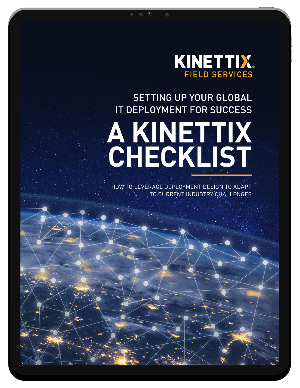 Thank You for Downloading the Kinettix IT Deployment Checklist!
